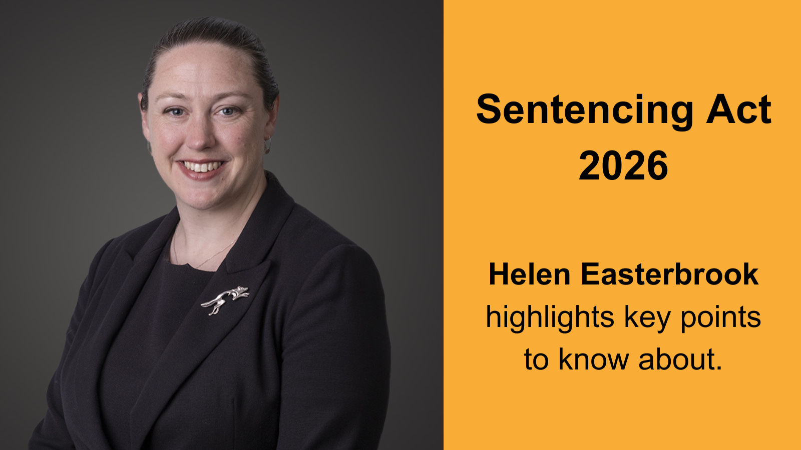 The Sentencing Act 2026 - Key Things to Know. By Helen Easterbrook ...